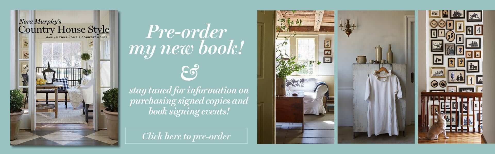 Nora Murphy Country House - Serving Country House Style Daily!