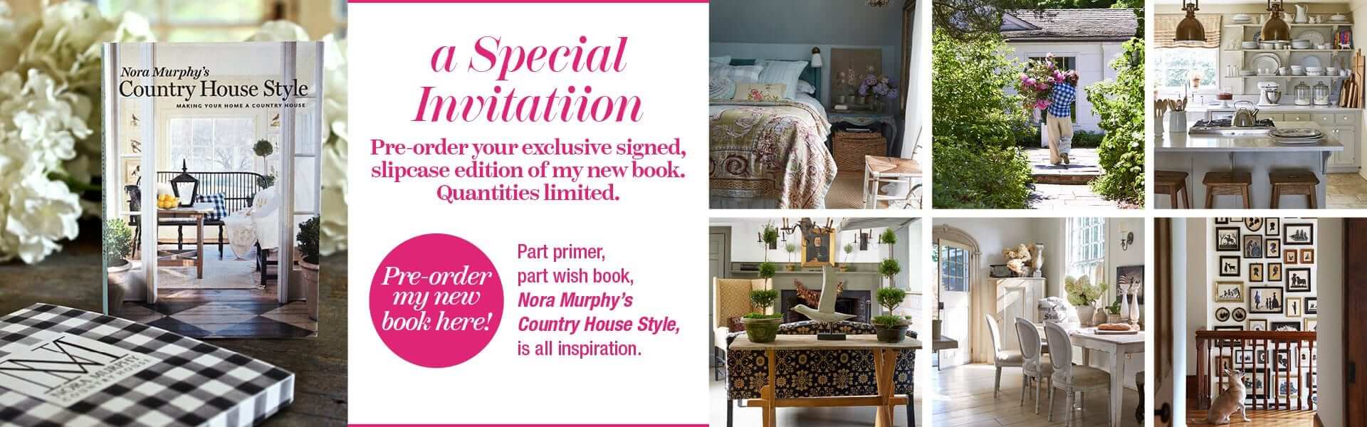 Nora Murphy Country House - Serving Country House Style Daily!