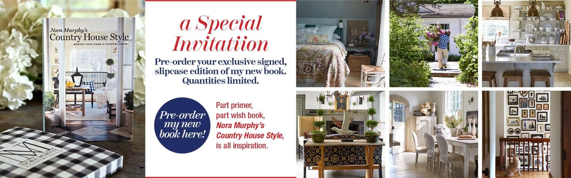 Nora Murphy Country House - Serving Country House Style Daily!
